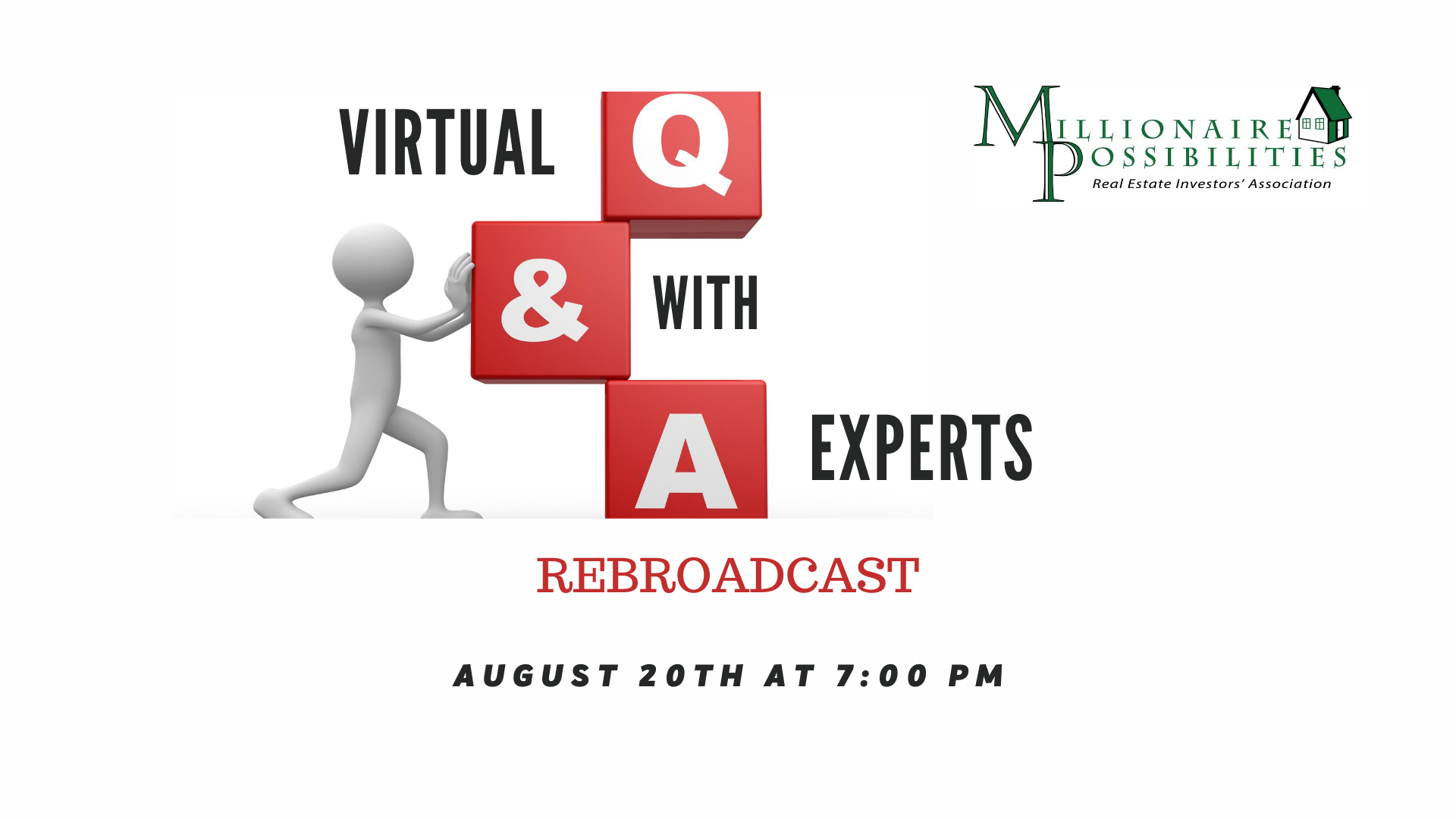 REBROADCAST AUG MEETING | Millionaire Possibilities