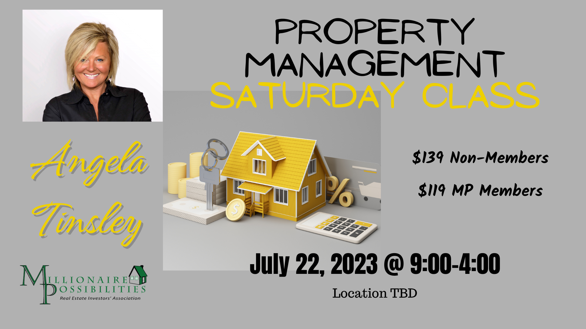 Property Management Saturday Class | Millionaire Possibilities